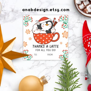 Printable Teacher Gift Tags, Christmas Teacher Gift, Thanks a Latte for ...