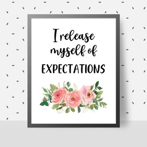 Office Decor Wall Art Release Yourself of Expectation - Etsy