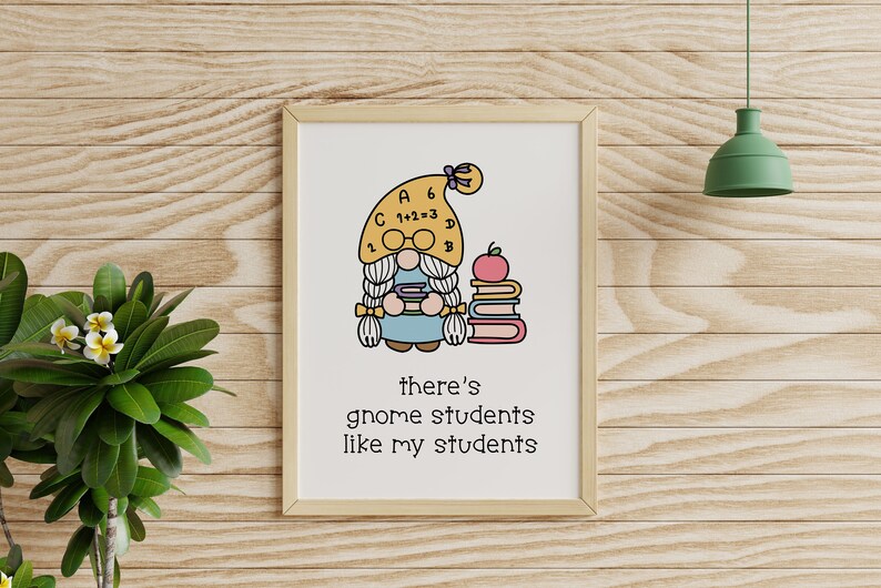 Teacher Classroom Art, Teacher Art Print, Classroom Decor, Gnome ...