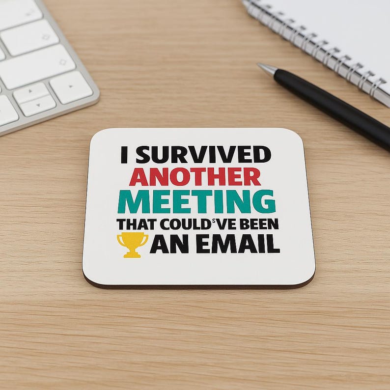 Meeting Survival Coaster - Office Decor, Funny Gift, Home Barware, Desk ...