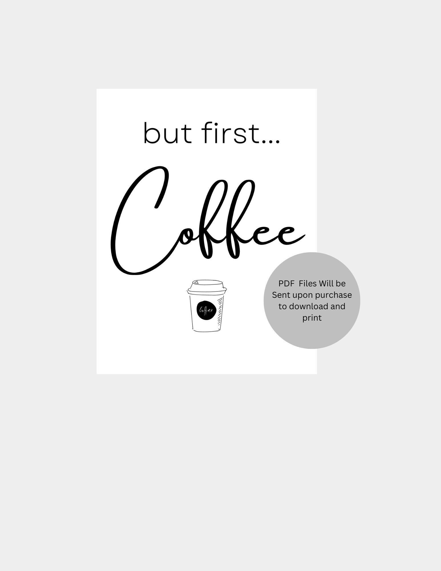 But First Coffee Sign Printable PDF Wall Art for Kitchen, Home, or ...
