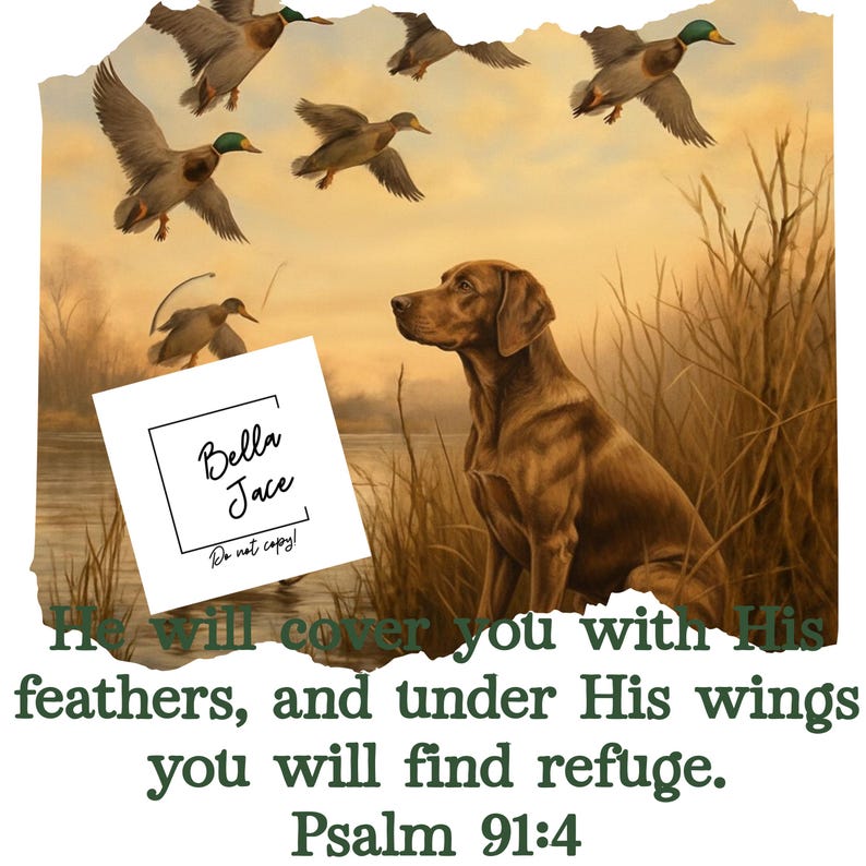 Christian Duck Hunting PNG | Psalm 91:4, Outdoorsman (digital Download ...