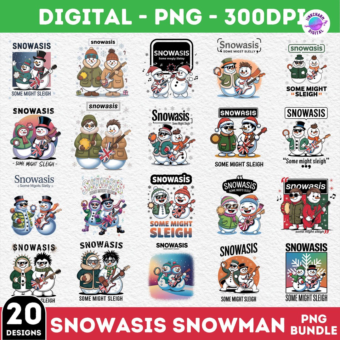 Snowasis Png Bundle, 20 PNG Some Might Sleigh, Snowman Singers Png ...