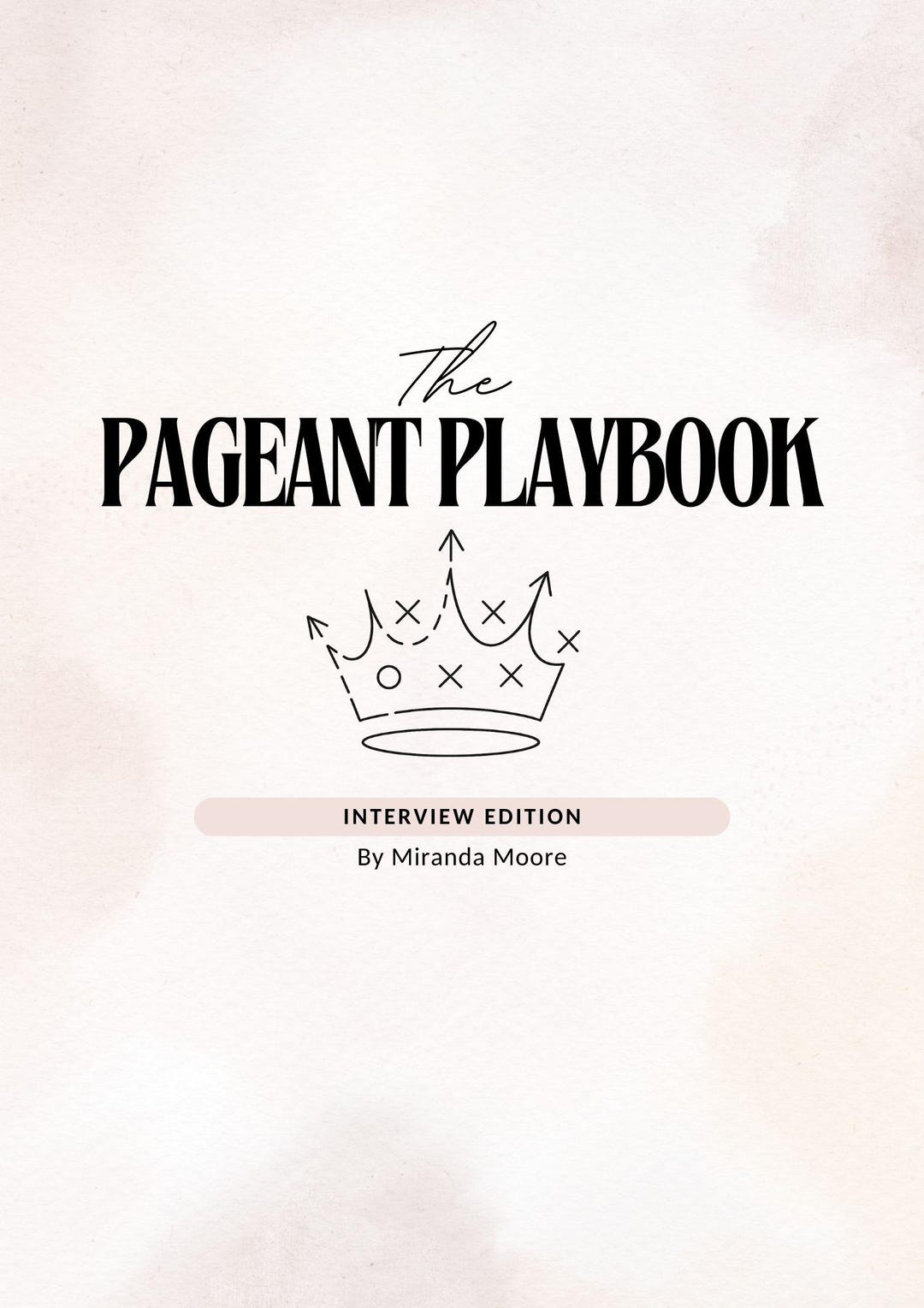 The Pageant Playbook: Interview Edition | Pageant Preparation Digital ...