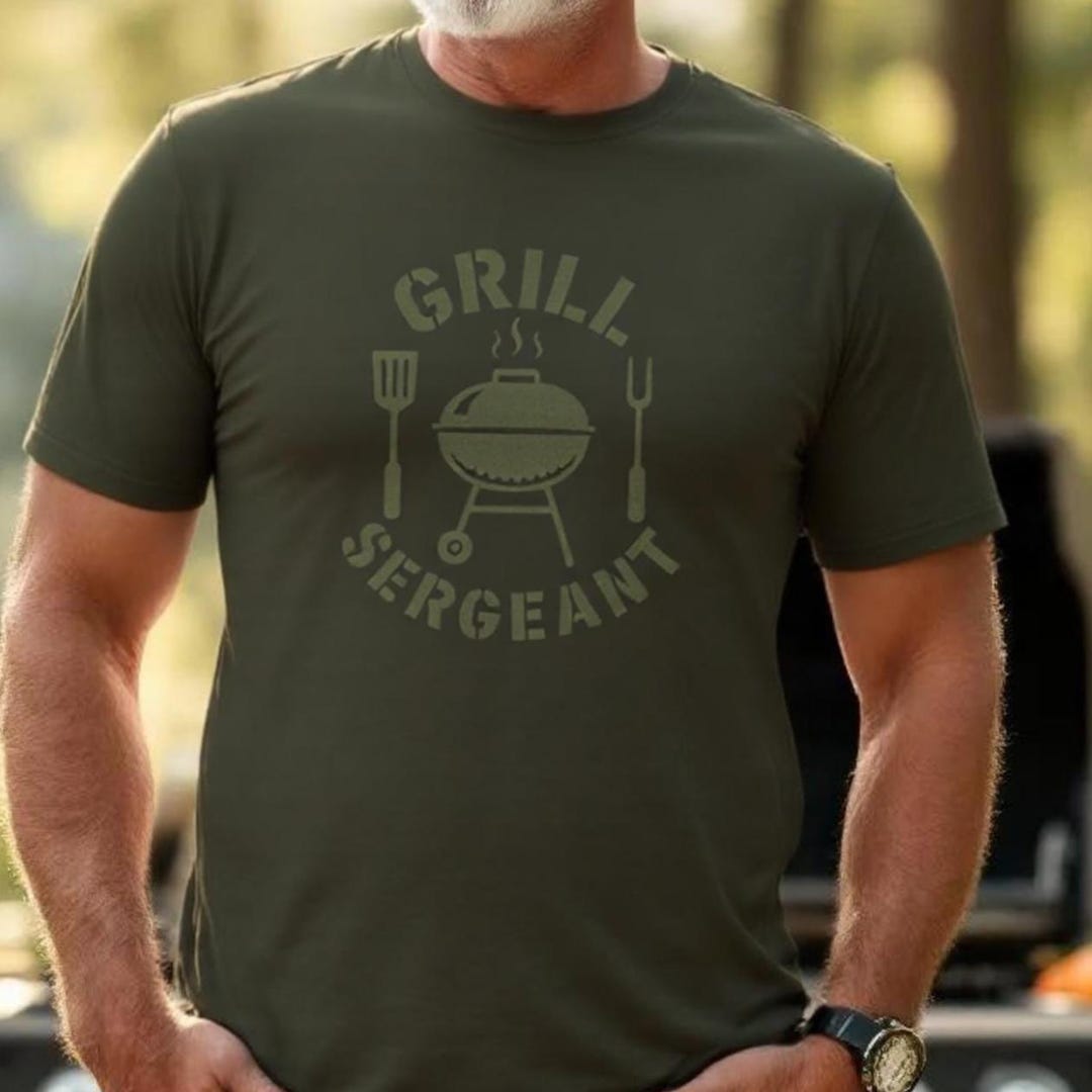 Father's Day Gift - Grill Sergeant Tee – BBQ Husband Gift - Funny T ...