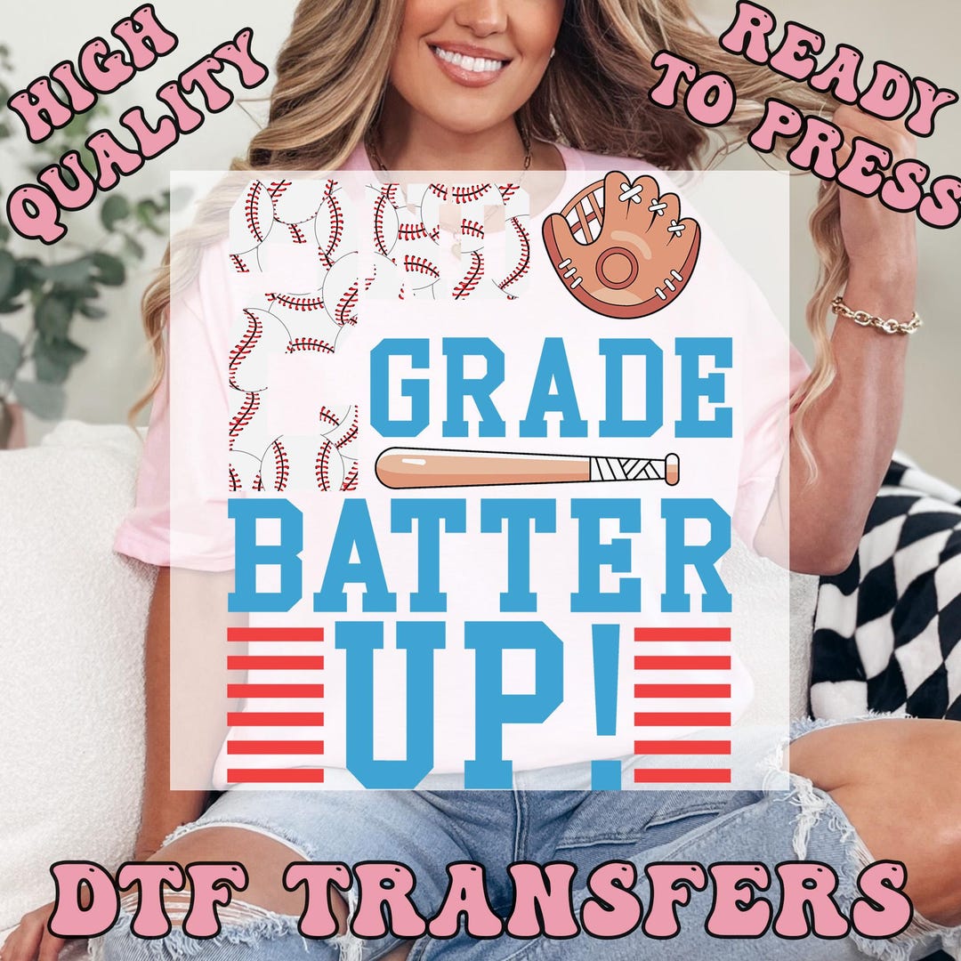 Batter up School Grades DTF Transfers, Baseball School Heat Press ...