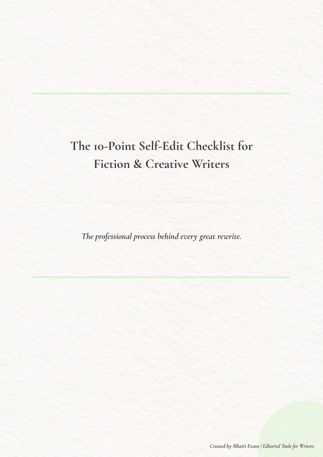 The 10-point Self-edit Checklist for Fiction & Creative Writers ...
