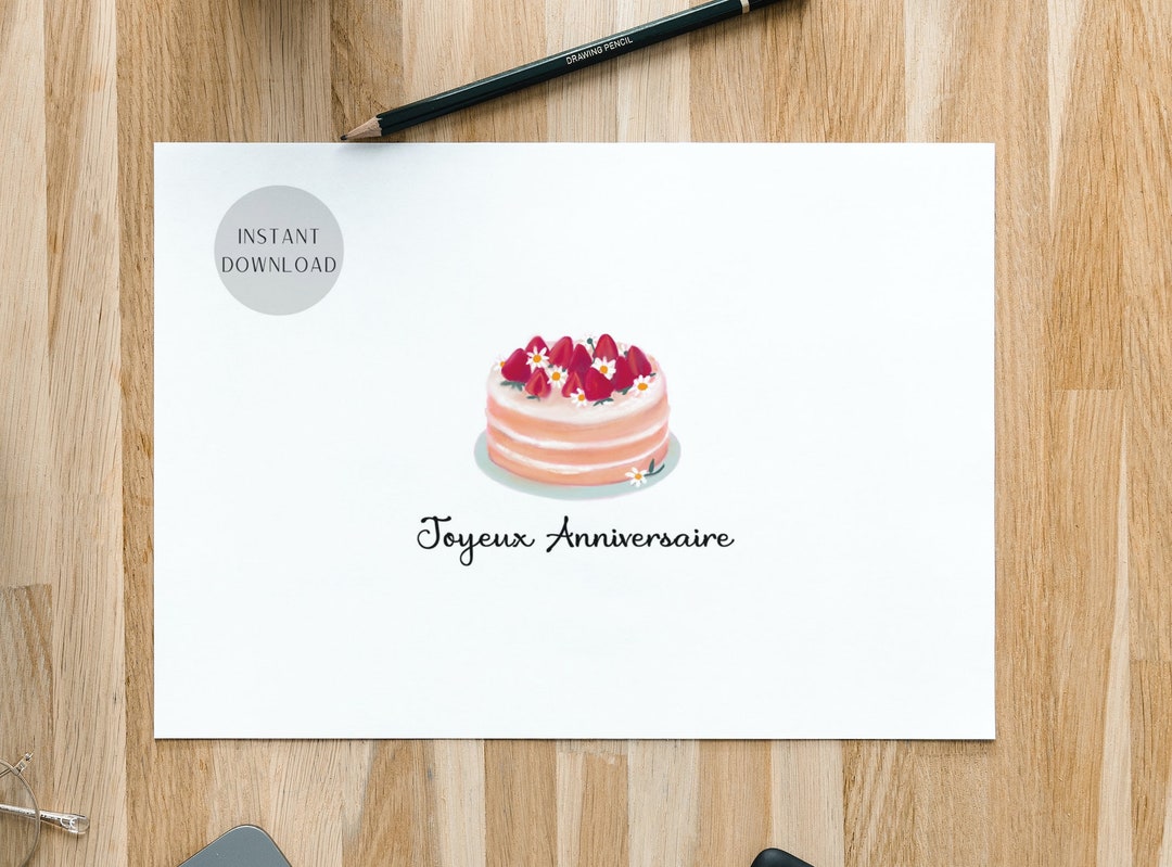 Print at Home French Birthday Card L Joyeux Anniversaire L Cake With ...