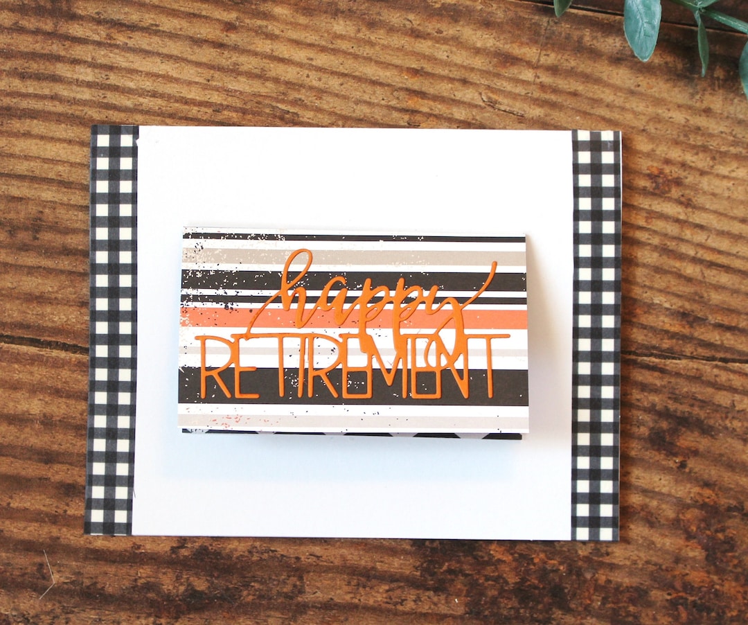 Happy Retirement L Fall Colors L Checker Board L Stripes L Black White ...