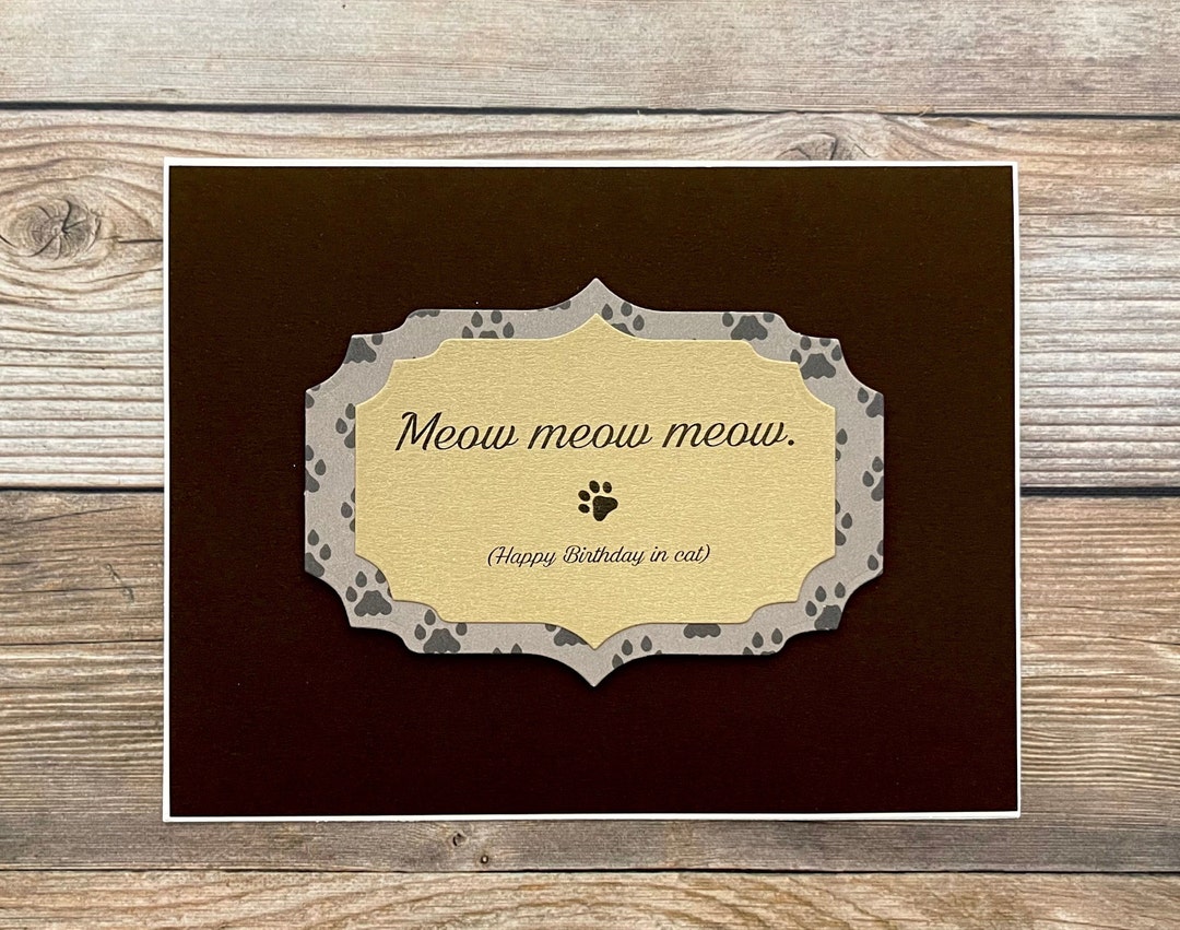 Happy Birthday From the Cat, Meow, Paw Print, Brown Beige, Blank Inside ...