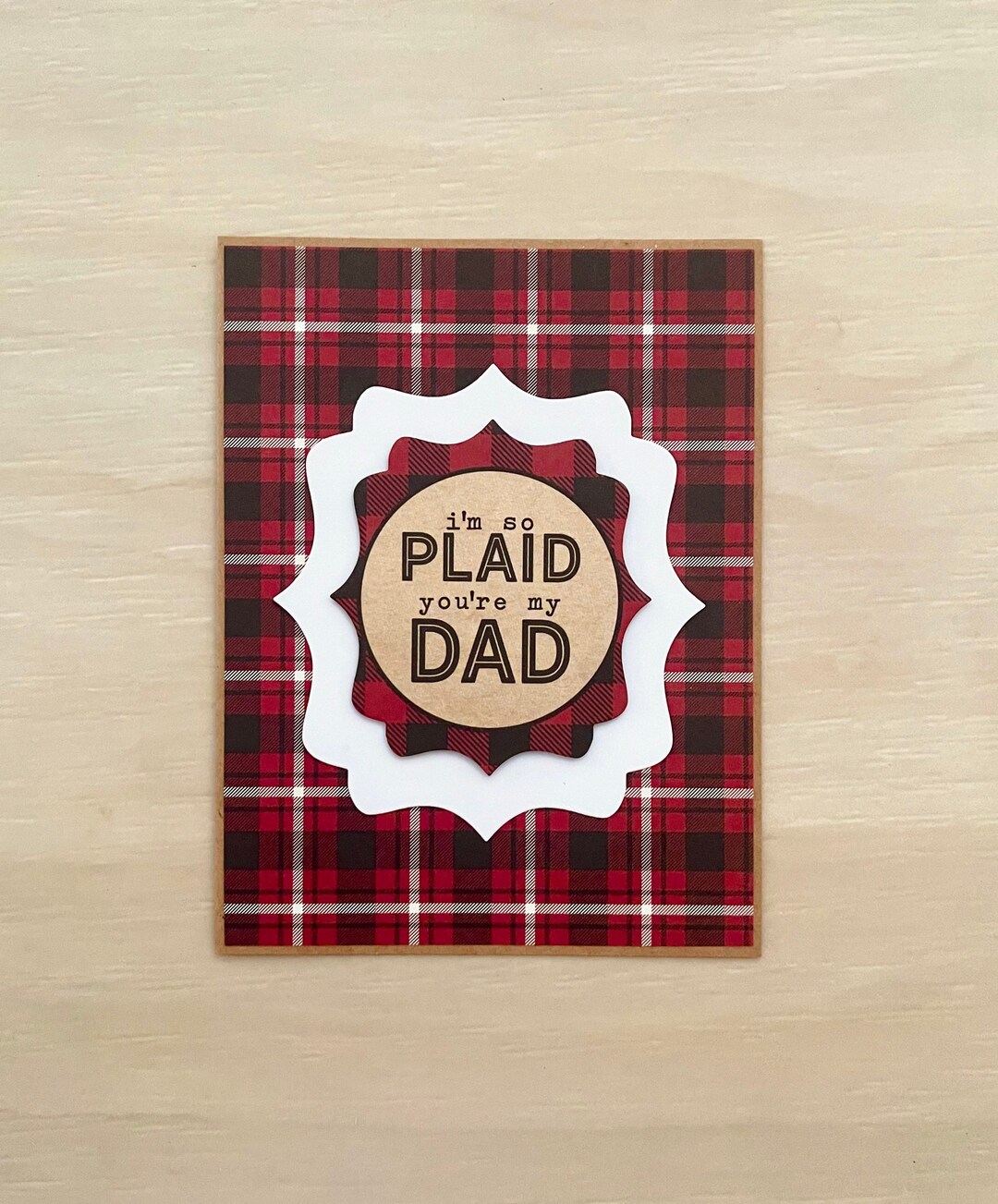 Father's Day Card, I'm so Plaid You're My Dad, Red White Black, Plaid ...