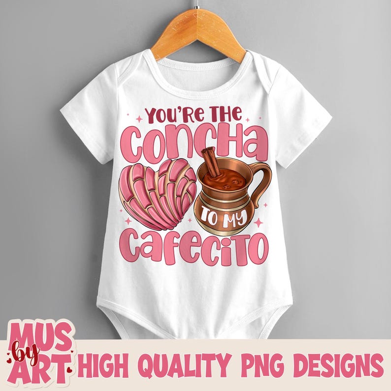 You’re the Concha to My Cafecito Png, Pan Dulce Png, Digital Download ...