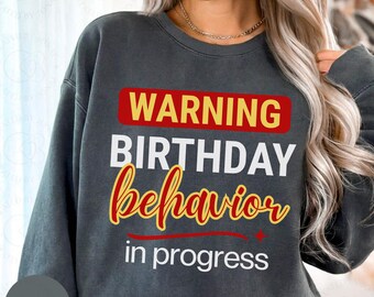 Funny Birthday PNG: Warning Birthday Behavior Design (digital Download ...