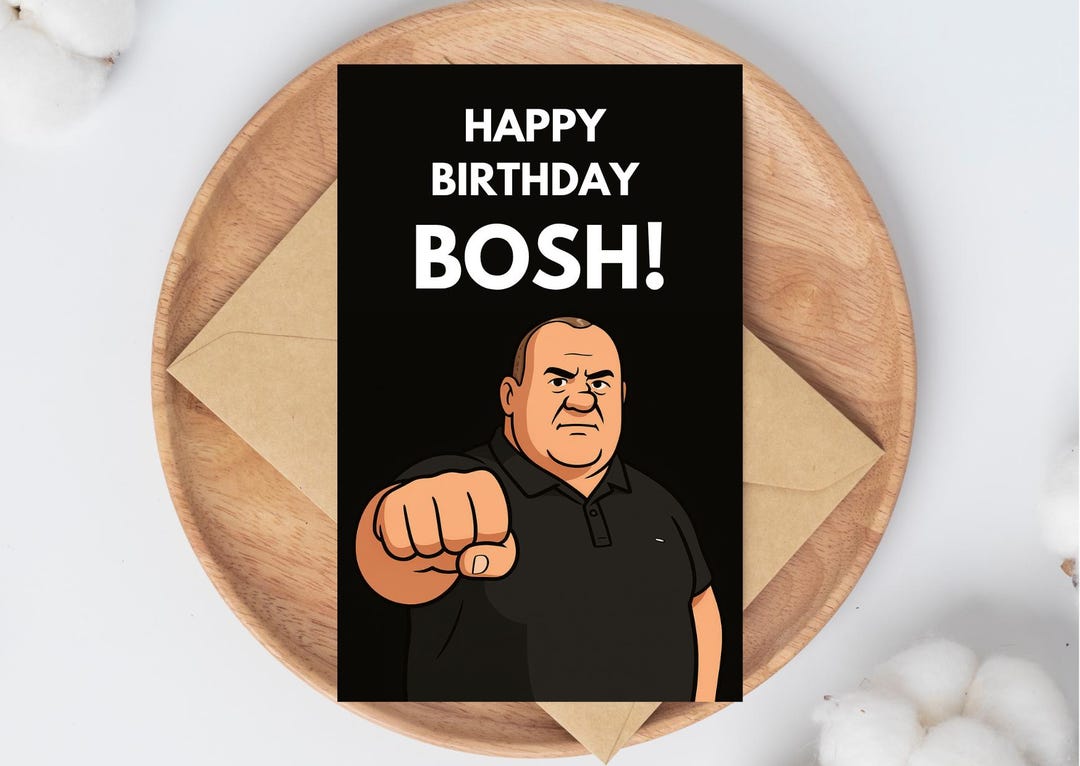 Funny Big John Fisher Birthday Card “bosh” Meme Card for Him – UK ...