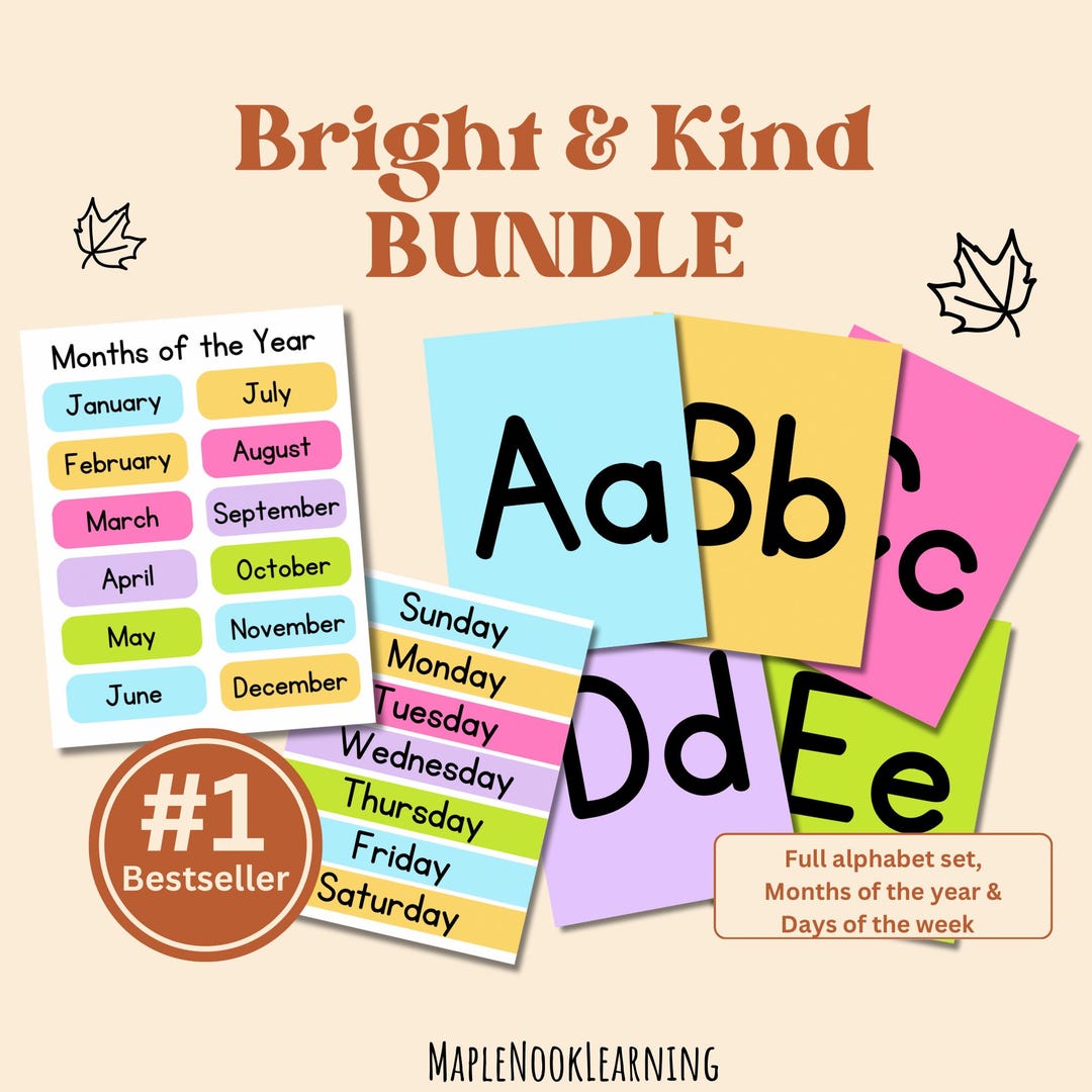 Bright & Kind Decor Bundle | Alphabet A-Z, Months of the Year, Days of ...