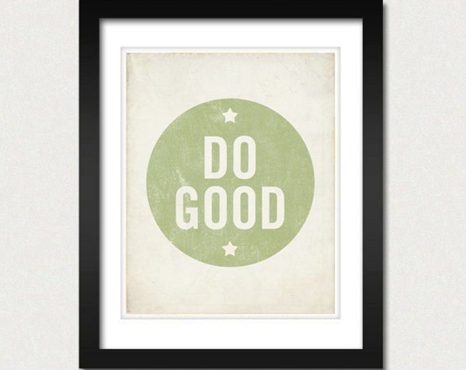 Quote Prints Do Good 8x10 Art Print Inspirational Quote - Etsy