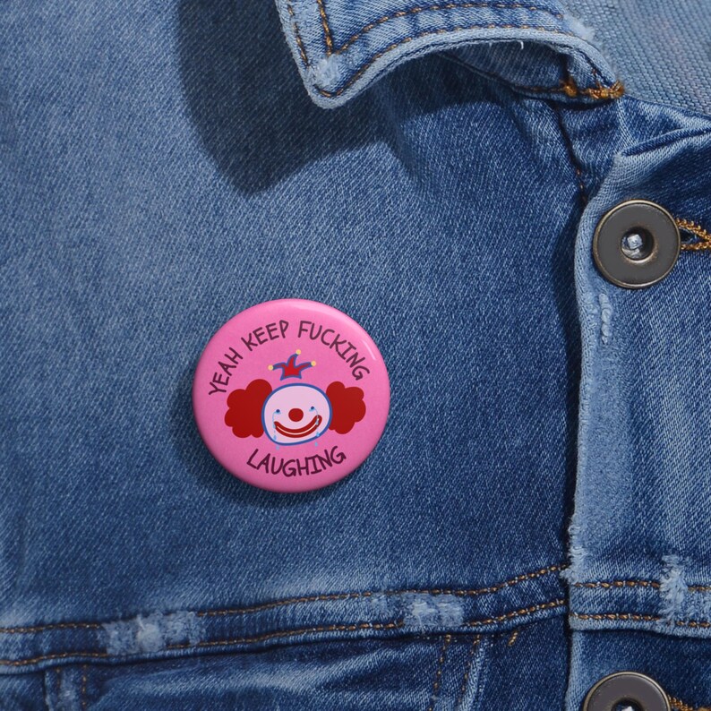 Pink Laughing Clown Pin Button - for the Distraught - Funny Gag Gift ...