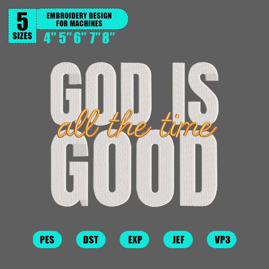 God is Good Embroidery Design, Religious DTS Embroidery File, Trendy ...
