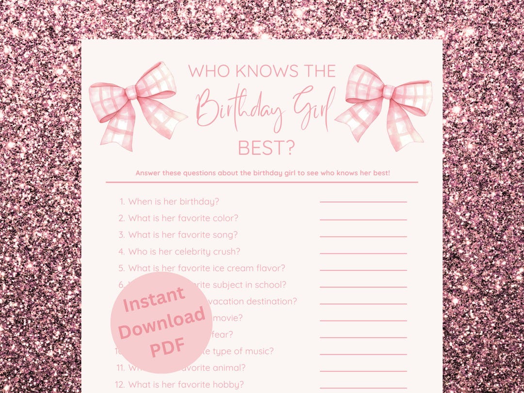 Who Knows the Birthday Girl With Bow | Printable Slumber Party Game ...