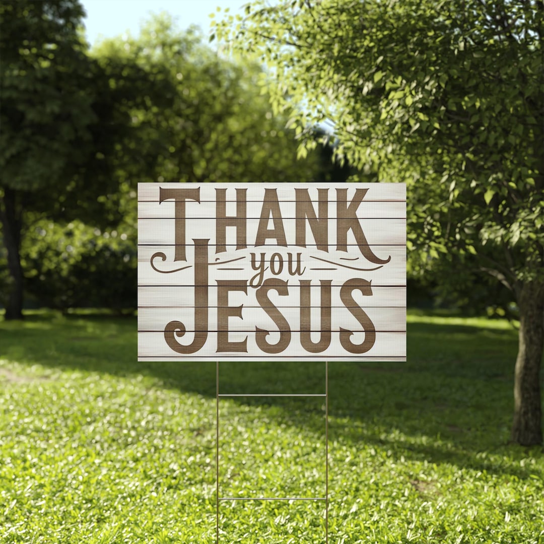 Thank You Jesus Yard Sign: Religious Outdoor Decor, Inspirational ...