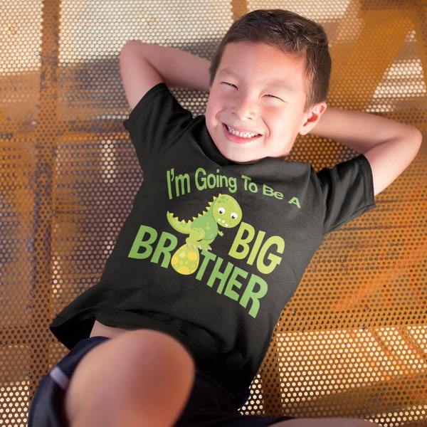 Im Going To Be A Big Brother Dinosaur Svg Etsy