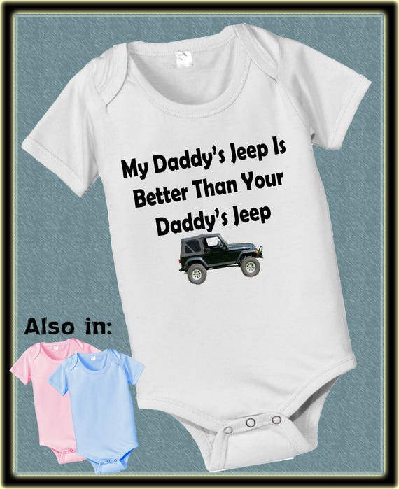 My Daddys Truck Is Better Than Your Daddys Truck Bodysuit Etsy