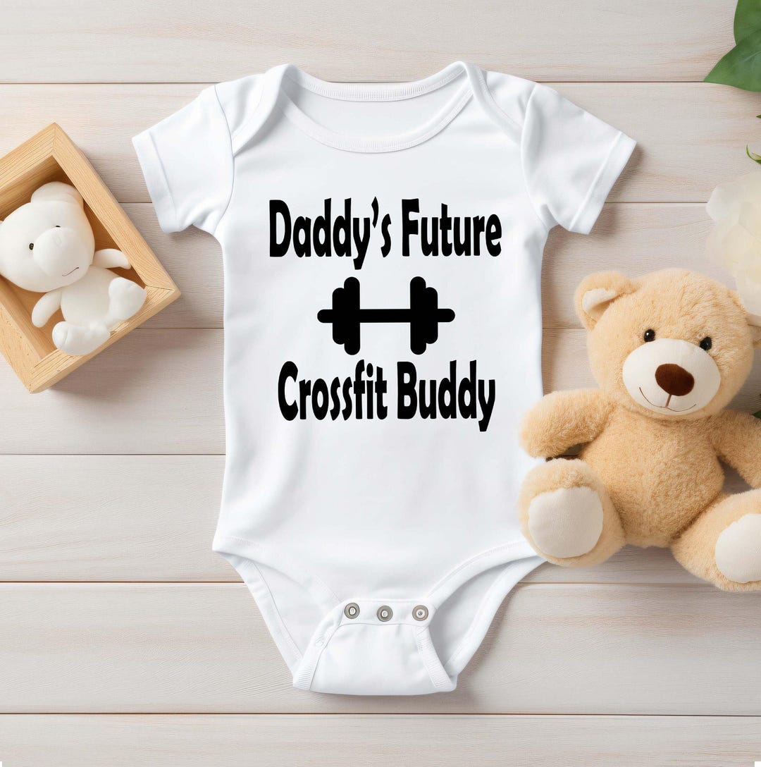 Daddy's Future Crossfit Buddy Baby Bodysuit - Etsy