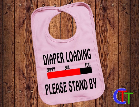 Diaper Loading baby BIB Boy girl my Poop loading infant bib | Etsy