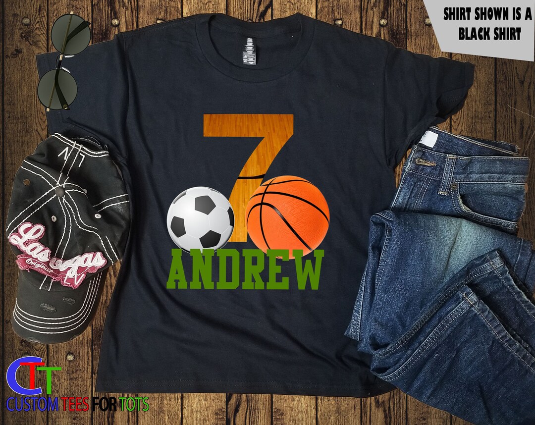 Soccer Basketball Birthday Shirt - Kids Personalized Basketball Shirt ...