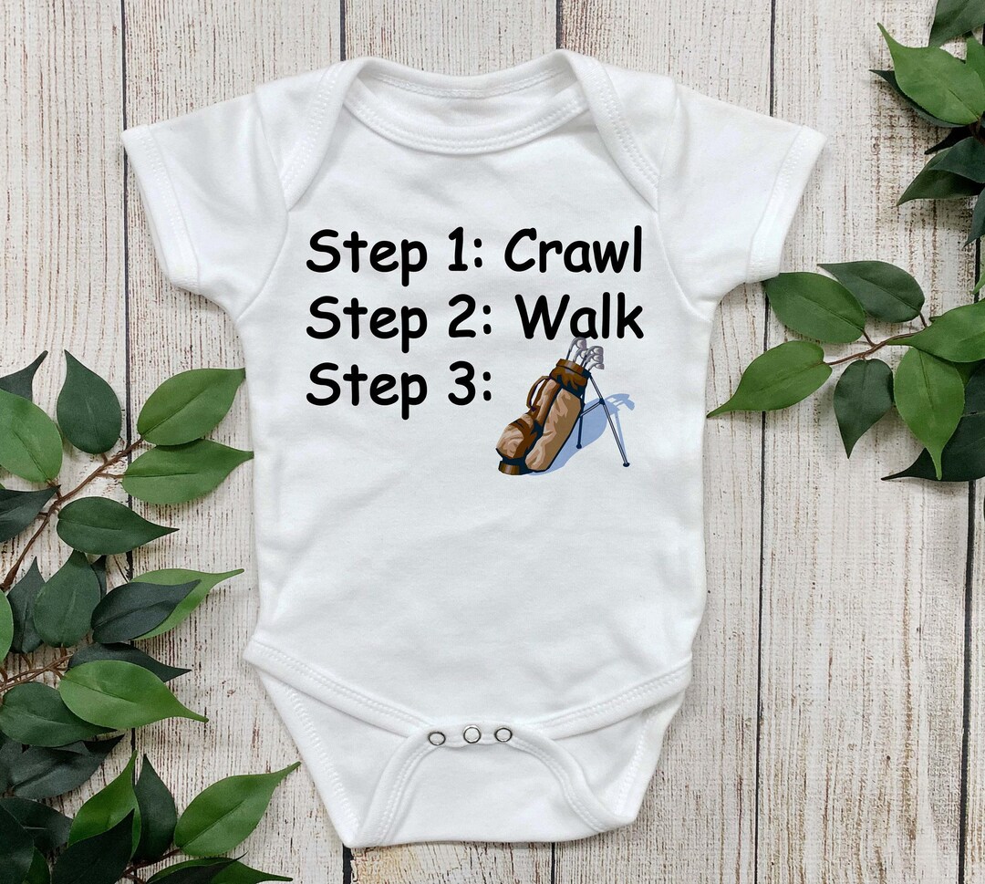 Golf Baby Bodysuit: Steps Crawl Walk Golf - Future Golfer - Etsy
