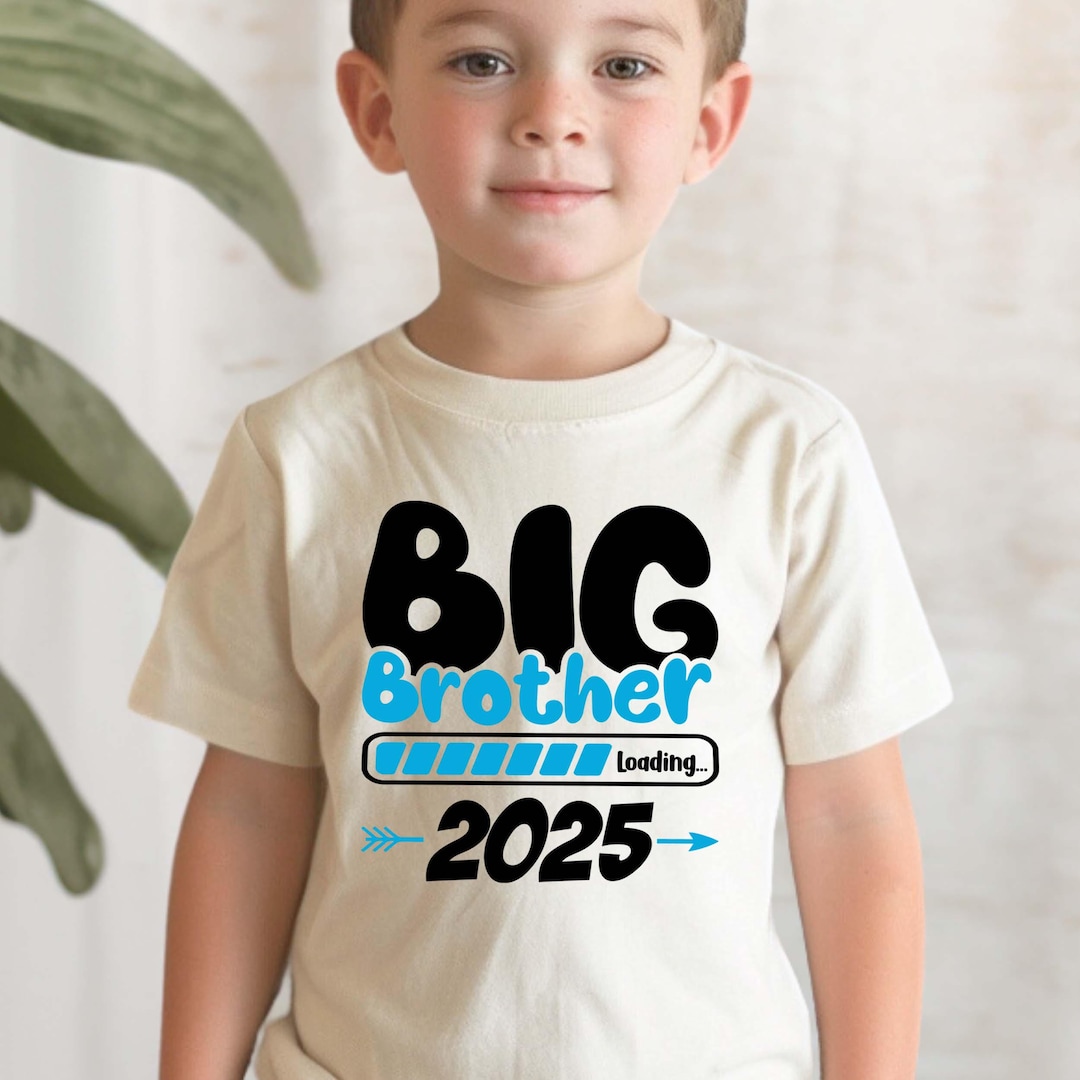 Big Brother Loading Shirt - Custom Year Big Brother Baby Tshirt ...