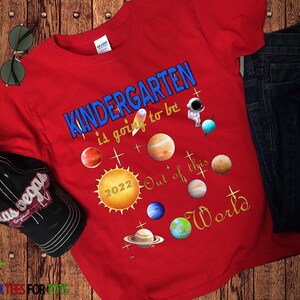 Outer Space 1st Day of School Shirt Kindergarten Back to School T-shirt ...