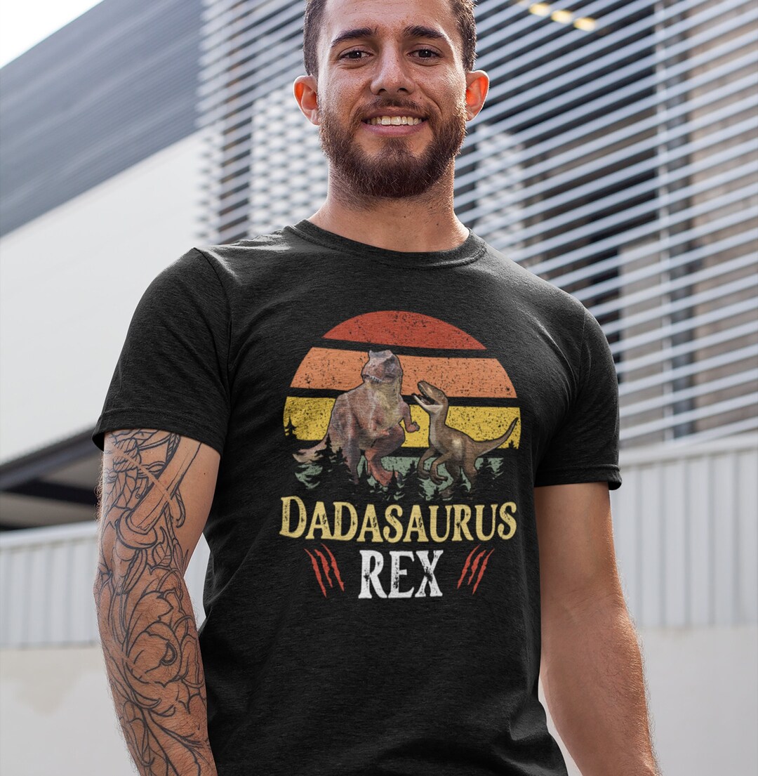 Dadasaurus Rex Shirt Funny Dinosaur Dad for Fathers Day Birthday or ...