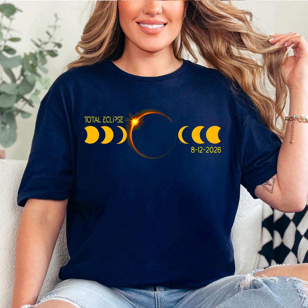 Solar Eclipse Shirt -eclipse Phases Total Eclipse Shirts August 12 2026 ...