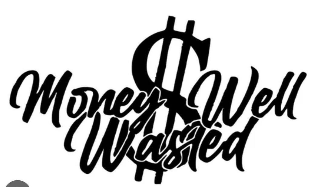 Money Well Wasted Sticker Decal - Etsy