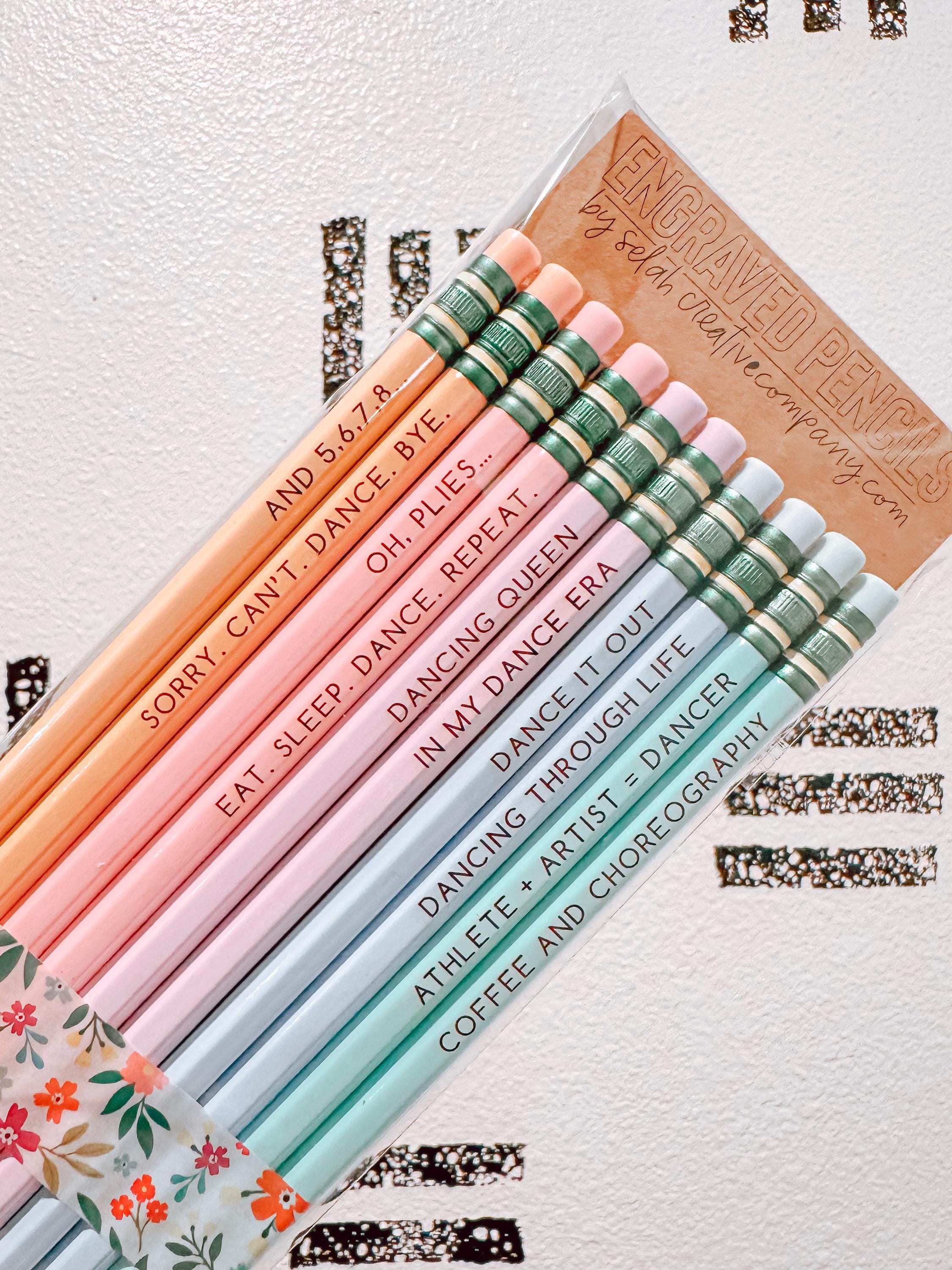 Dance Quotes Pencil Set - Engraved Pencils Ticonderoga Pencils Dancer ...