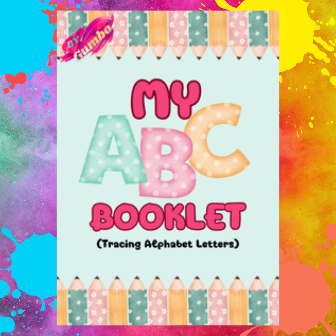 My ABC Tracing Booklet for Kids – Alphabet Practice Worksheets ...
