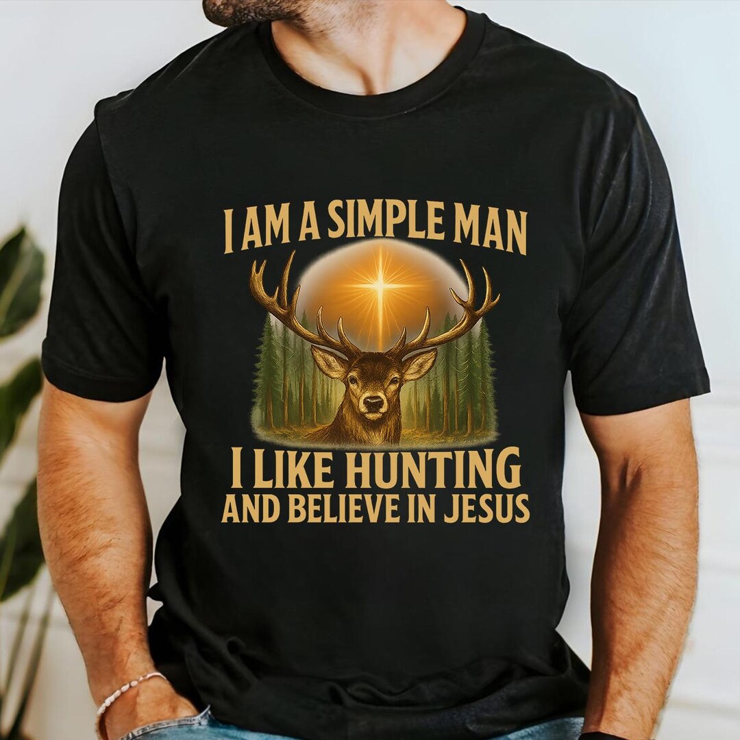 Simple Man Hunting PNG, I Like Hunting and Believe in Jesus Clipart ...