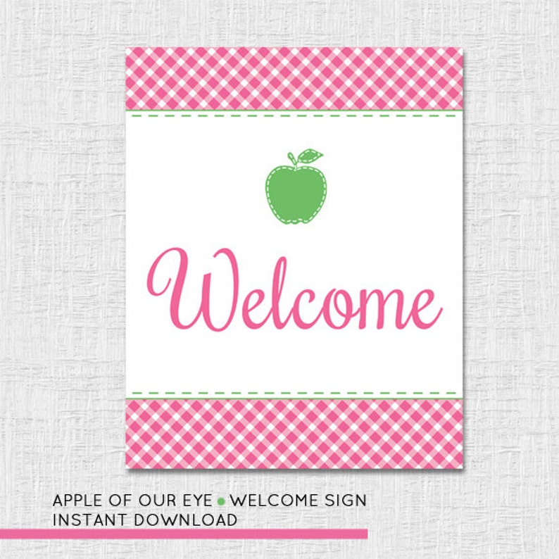 Apple of Our Eye, Welcome Sign Instant Download - Etsy