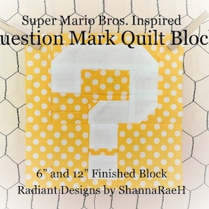 Super Mario Bros. Inspired Question Mark Quilt Block Pattern- 6" and 12 ...