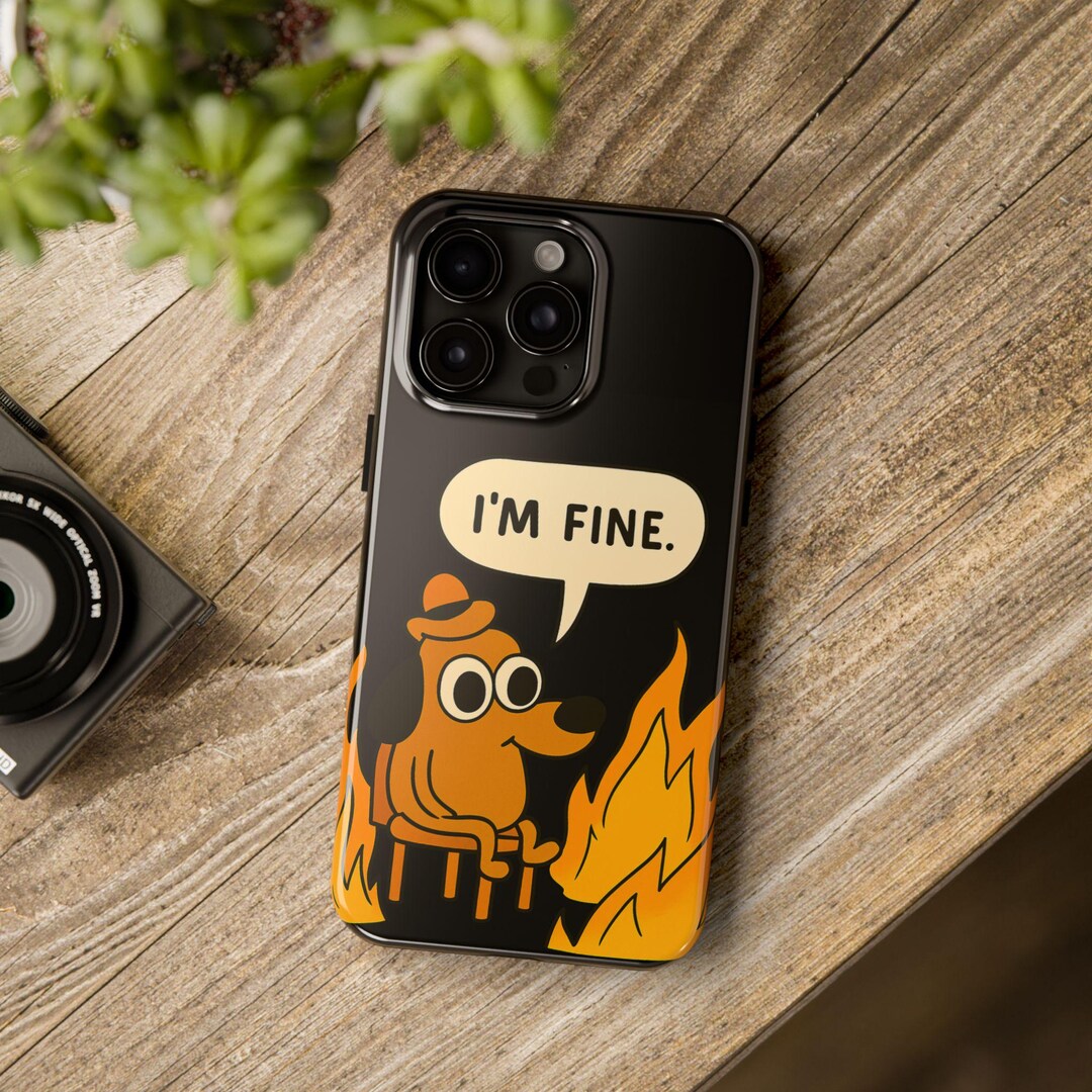 Funny iPhone Case Meme Dog "this is Fine" Comic Phone Aesthetic Cartoon ...