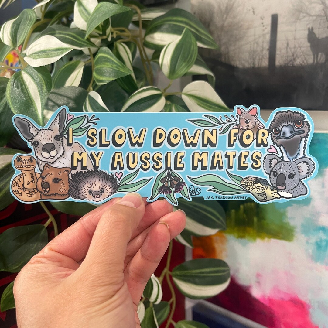 I Slow Down for My Aussie Mates Waterproof Vinyl Bumper Sticker - Etsy ...