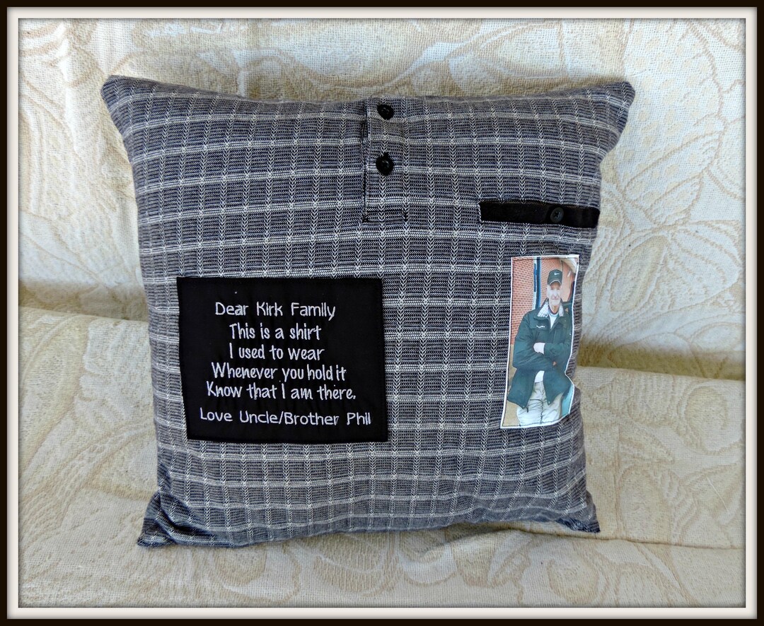 Memory Pillow, Memory Shirt, Sympathy Gift, Loss of Dad, Grief Gift ...