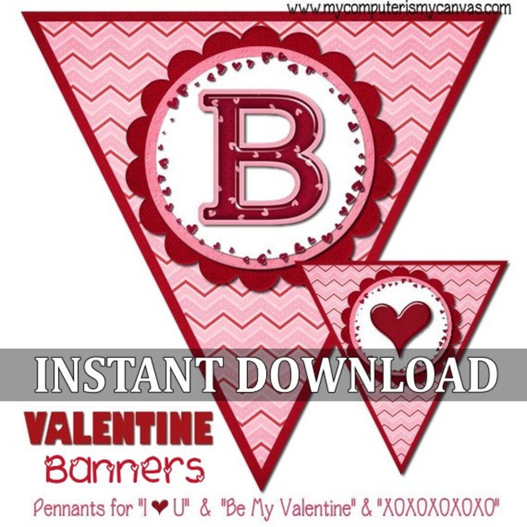 Be My Valentine Banner - Printable INSTANT DOWNLOAD - Etsy