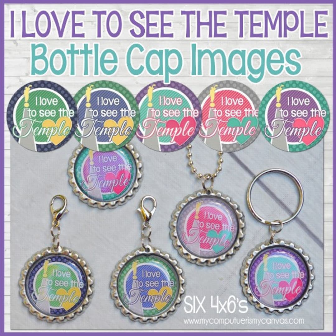 I Love to See the TEMPLE Bottle Cap Images, LDS Primary Song, 1 Inch ...