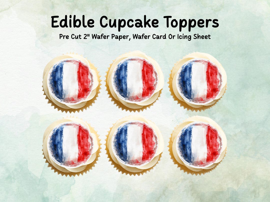 French Flag Edible Cupcake Toppers 12 X 2" – Pre Cut Wafer Paper, Card ...