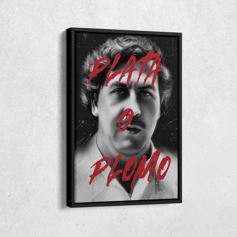 Pablo Escobar Poster Plata O Plomo Wall Art Home Decor Hand Made Poster ...