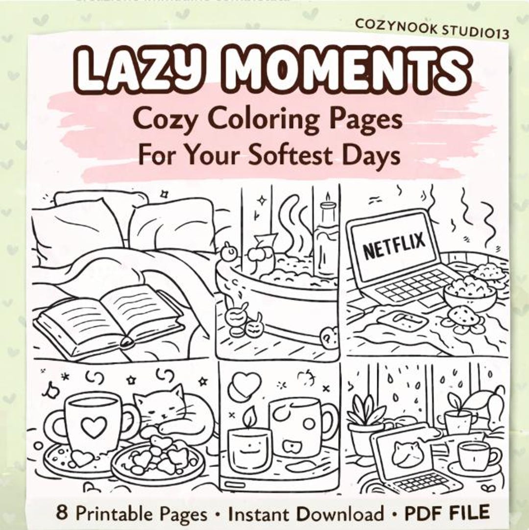 Lazy Moments Coloring Pages – Cozy Printable Book for Relaxation | Cute ...