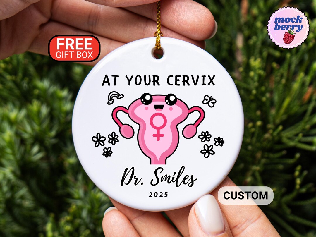 At Your Cervix Funny Obgyn Ornament Personalized Midwife Doctor Nurse ...