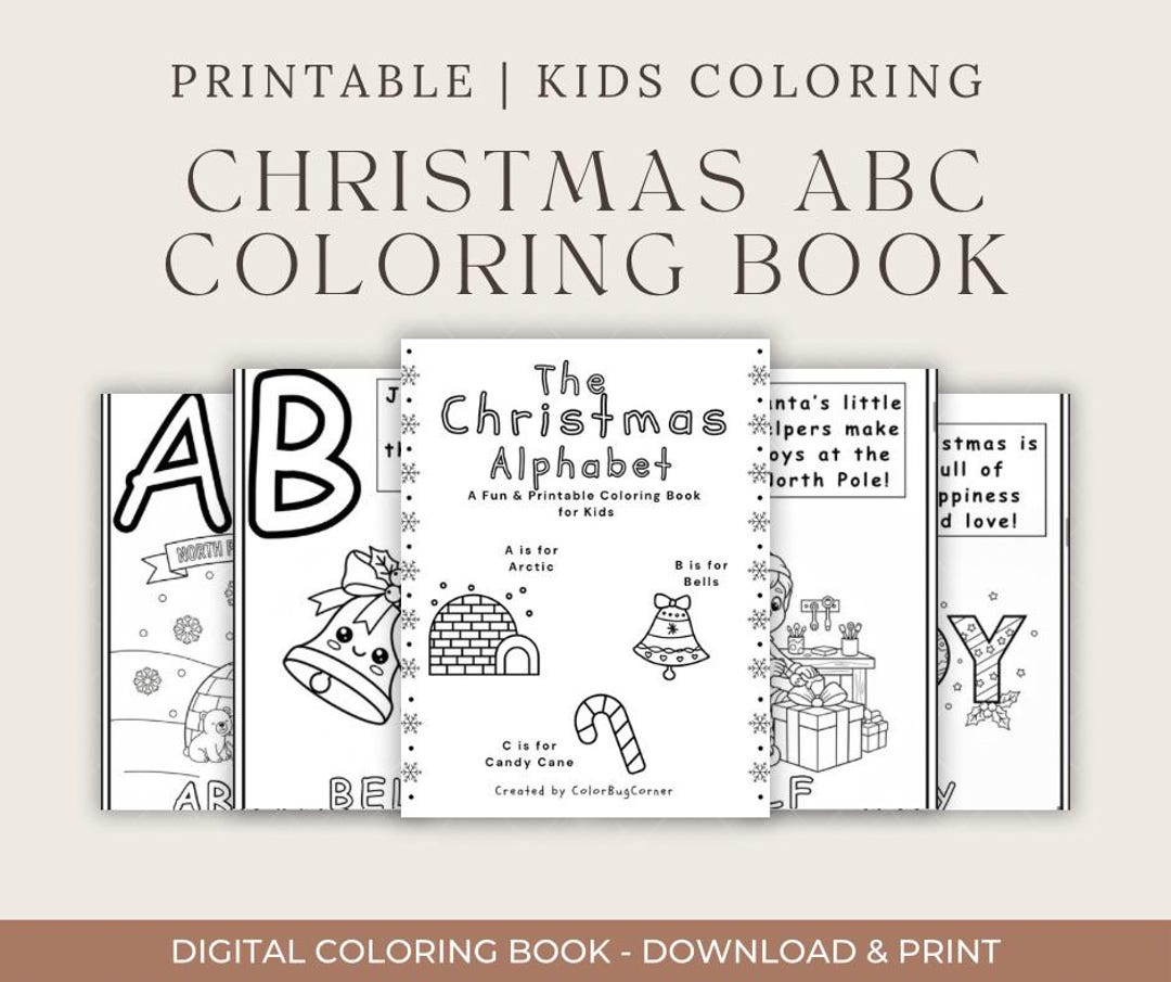 Christmas ABC Coloring Book for Kids | Printable Holiday Coloring Pages ...